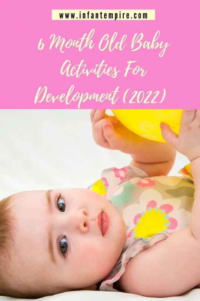 6 Month Old Baby Activities For Development (2022) - Infant Empire