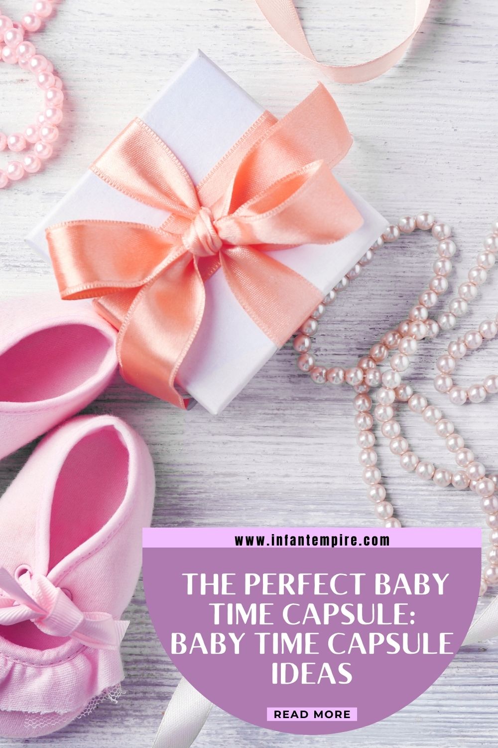 The Perfect Baby Time Capsule: Baby Time Capsule Ideas